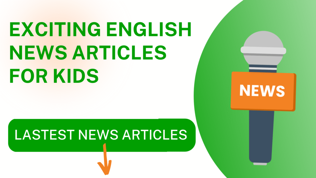 English News for Kids - News articles for children around the world